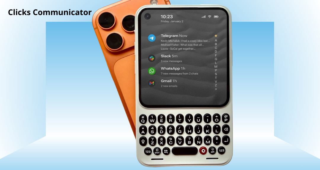 Rediscover BlackBerry Vibes: Clicks Communicator Brings Modern Android ...